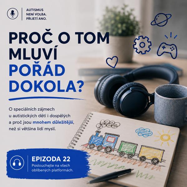 Proč o tom mluví pořád dokola? - AUTISMUS není volba | Seznam Podcasty